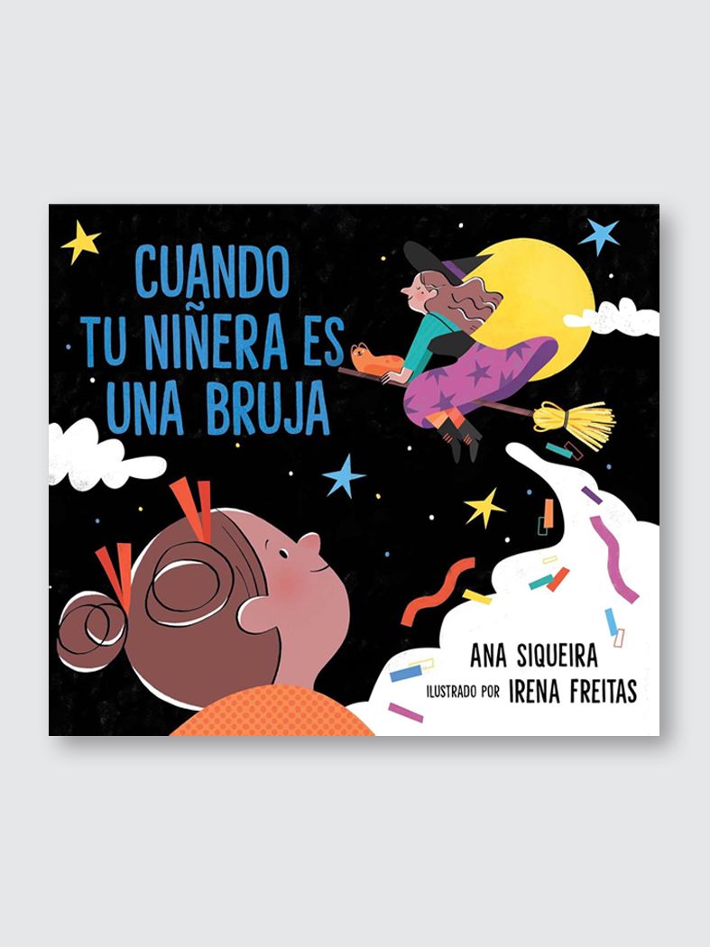 Cuando Tu Niñera Es Una Bruja – Spanish Children’s Book with Magical ...